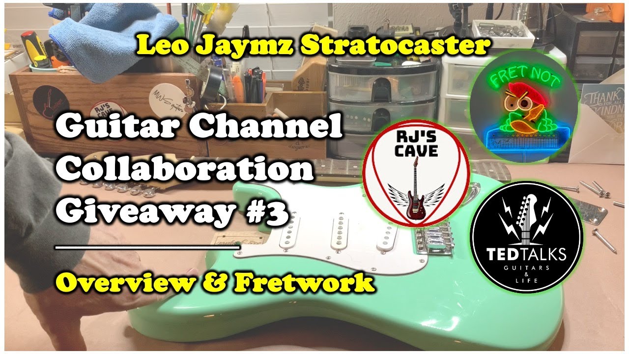 Leo Jaymz Strat: 3rd Guitar Channel Giveaway - Overview & Fretwork ...