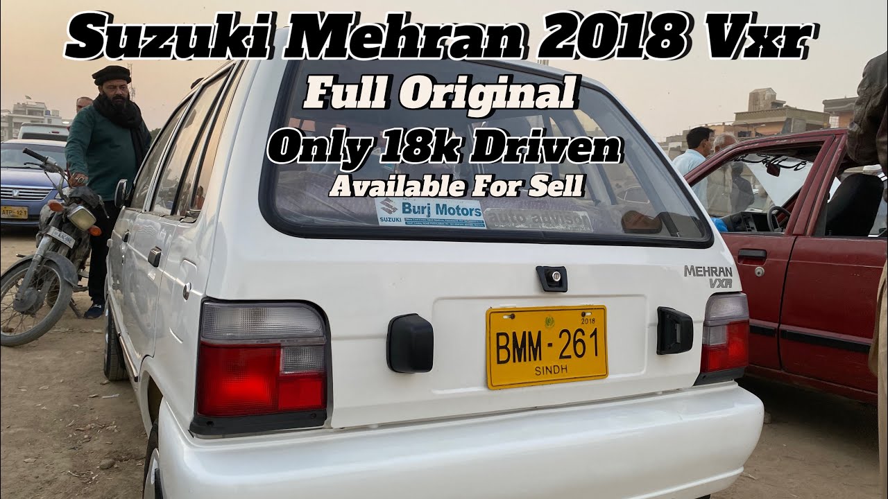 Suzuki Mehran 2018 Vxr | Full Original | Only 18k Driven | Antique Car ...