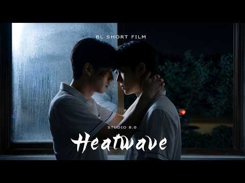 BL AI Drama Short Film Teaser | Heatwave
