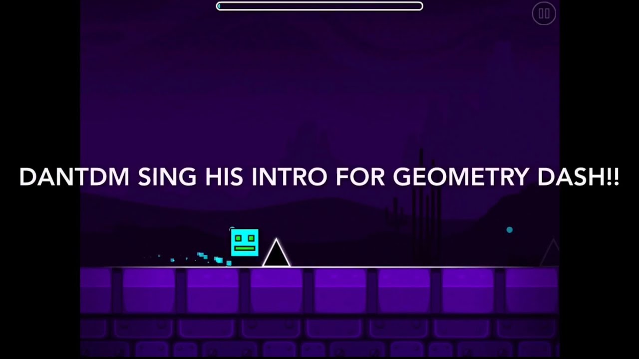 DANTDM Sings His Intro In Geometry Dash! - YouTube