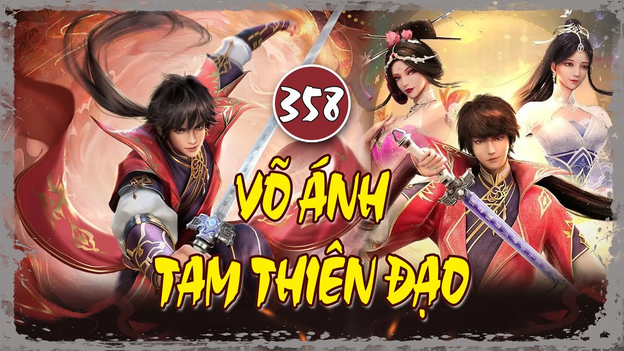 Võ Ánh Tam Thiên Đạo Tập 358 | Chương 1786 - 1790 | Chikpi Audio - YouTube
