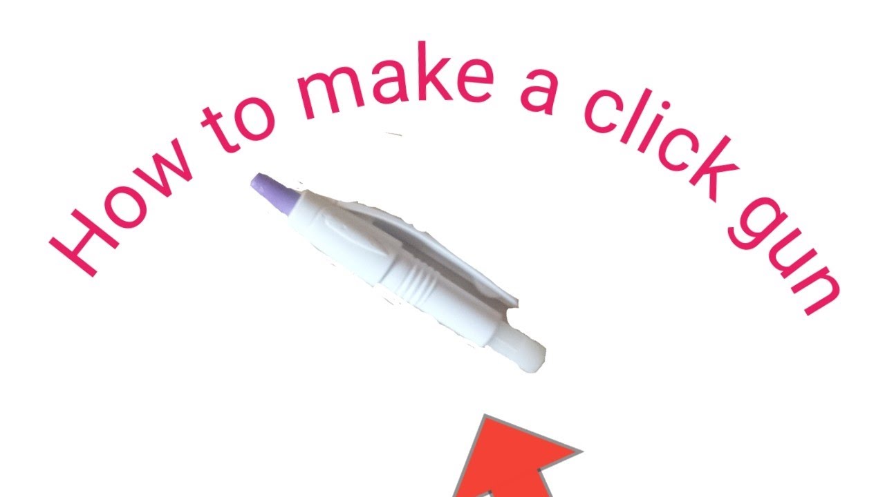 How to make a click gun - YouTube