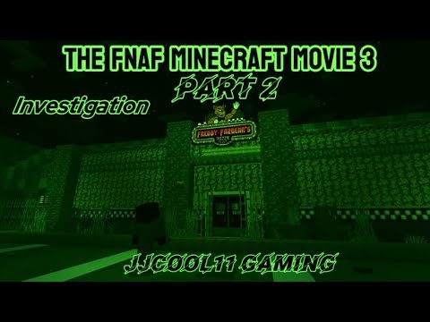 The FNAF Minecraft Movie 3 (PART 2) - YouTube