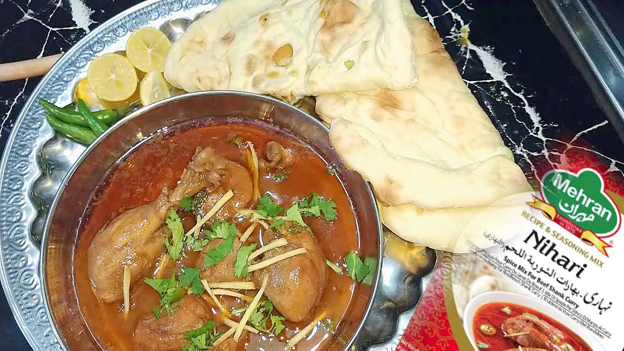 Chicken Nihari recipe | Secret of Mehran Chicken Nihari | your perfact ...
