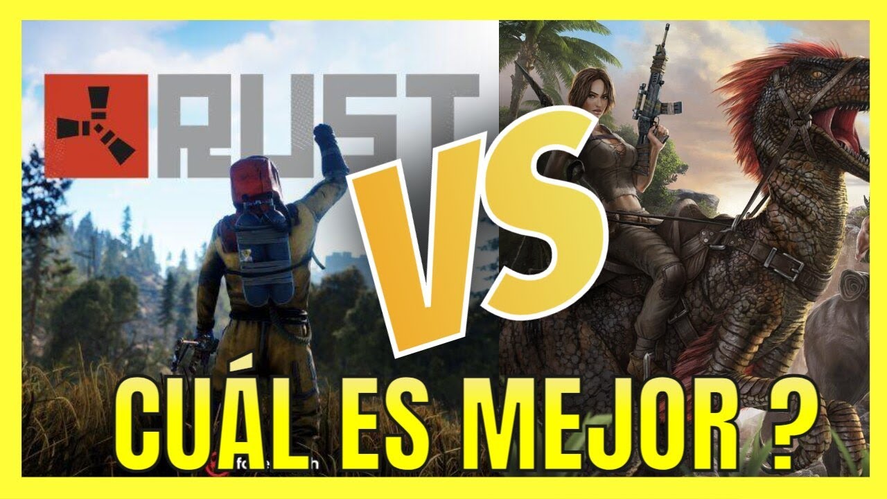 😲😲RUST vs. ARK: Survival Envolved - ¿CUÁL es MEJOR? - YouTube