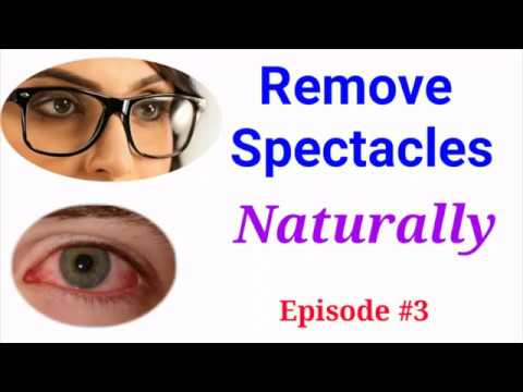 How To Remove Spectacles Naturally At Home - YouTube