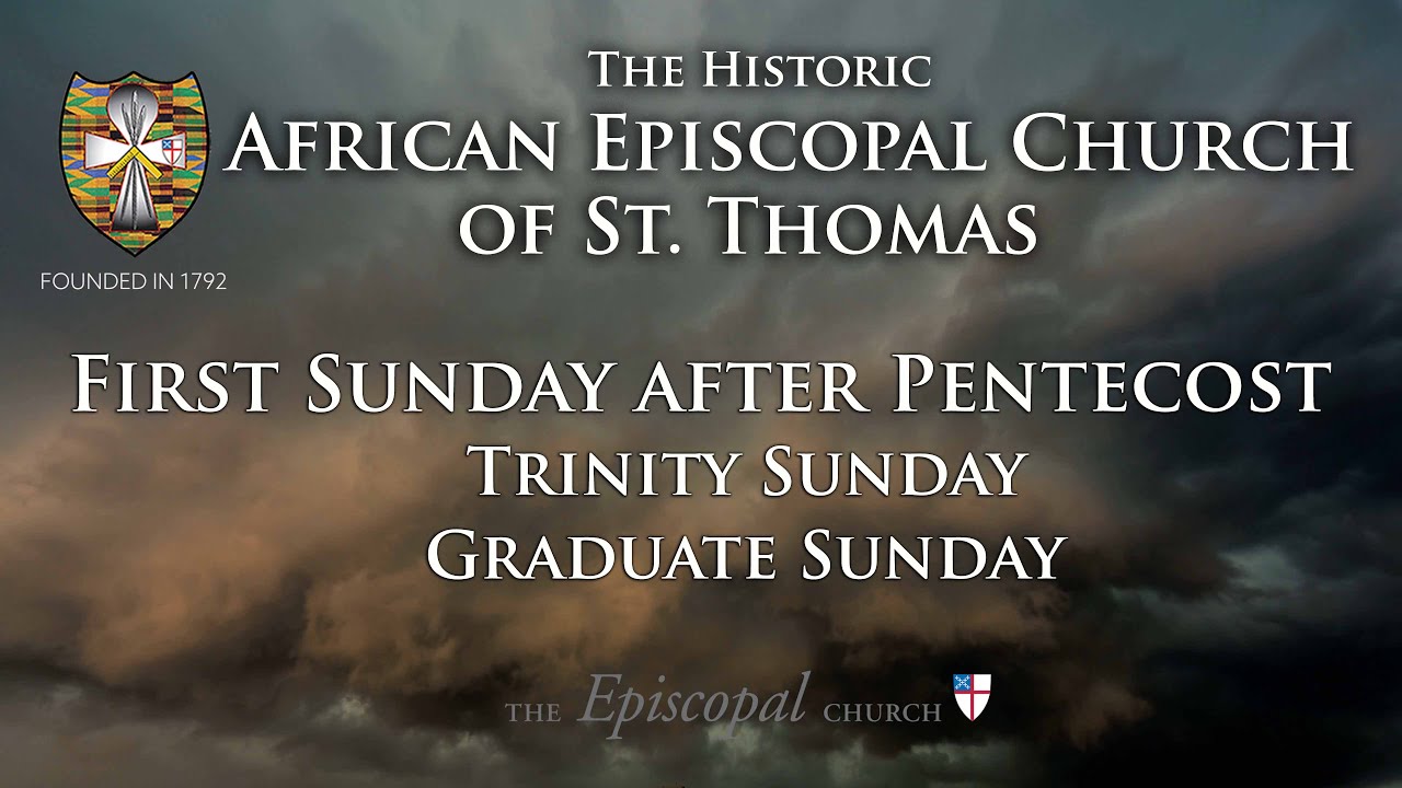 LIVESTREAM: "First Sunday after Pentecost/Trinity Sunday/Graduate ...