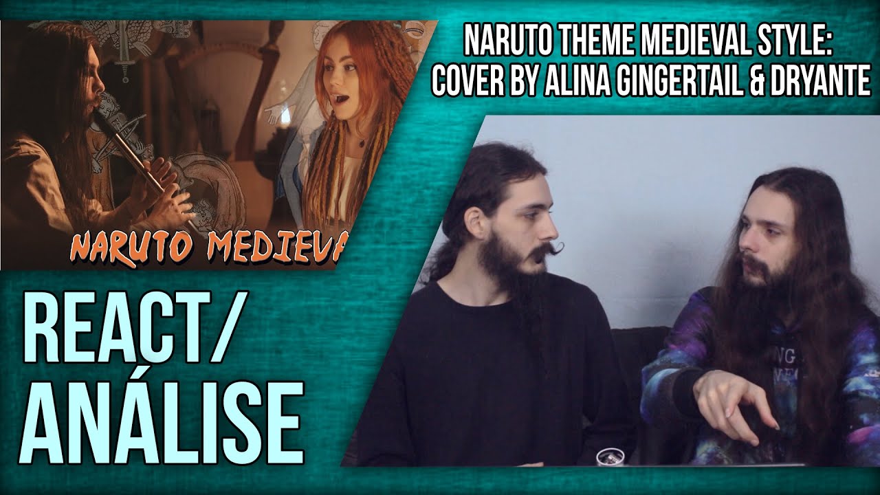 [REACT/ANÁLISE] NARUTO MEDIEVAL!!! NARUTO MAIN THEME MEDIEVAL STYLE ...