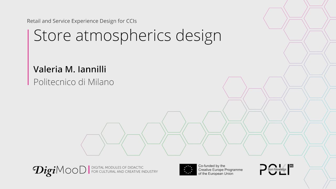 Store atmospherics design (Valeria M. Iannilli) - YouTube
