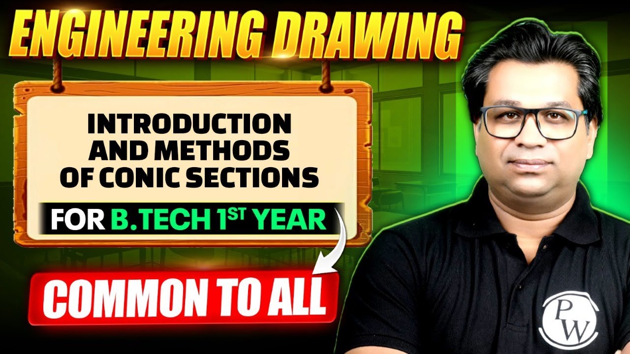 Engineering Drawings | Introduction & Methods of Conic Sections | Semester Wallah - YouTube