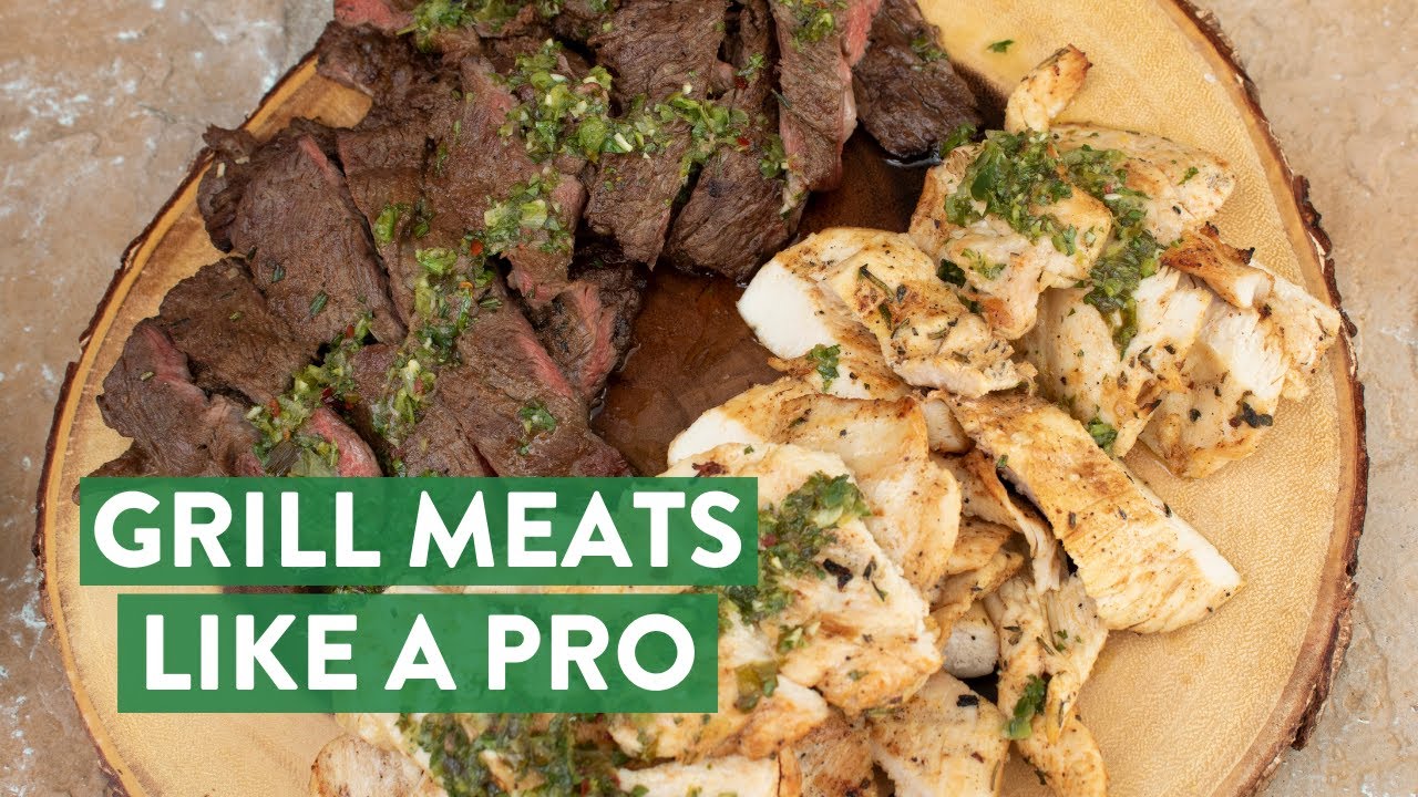 Grill Meats Like a Pro | Grilled Chicken & Flank Steak | Grilling ...