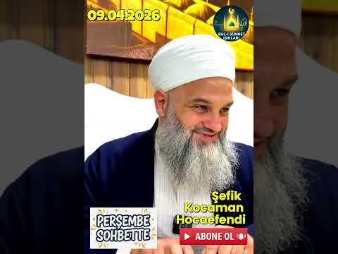 09 04 2026  İslam Dünyası Neden Bu Halde? I Şefik Kocaman Hocaefendi