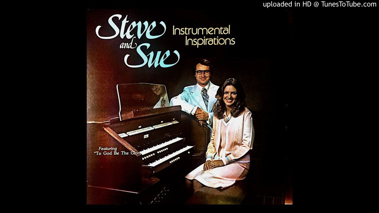 To God Be The Glory - ONU's Steve & Sue Caudill (1980) - YouTube