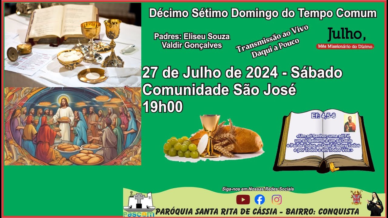 Décimo Sétimo Domingo do Tempo Comum - Ano B, 2024 - Comunidade São ...