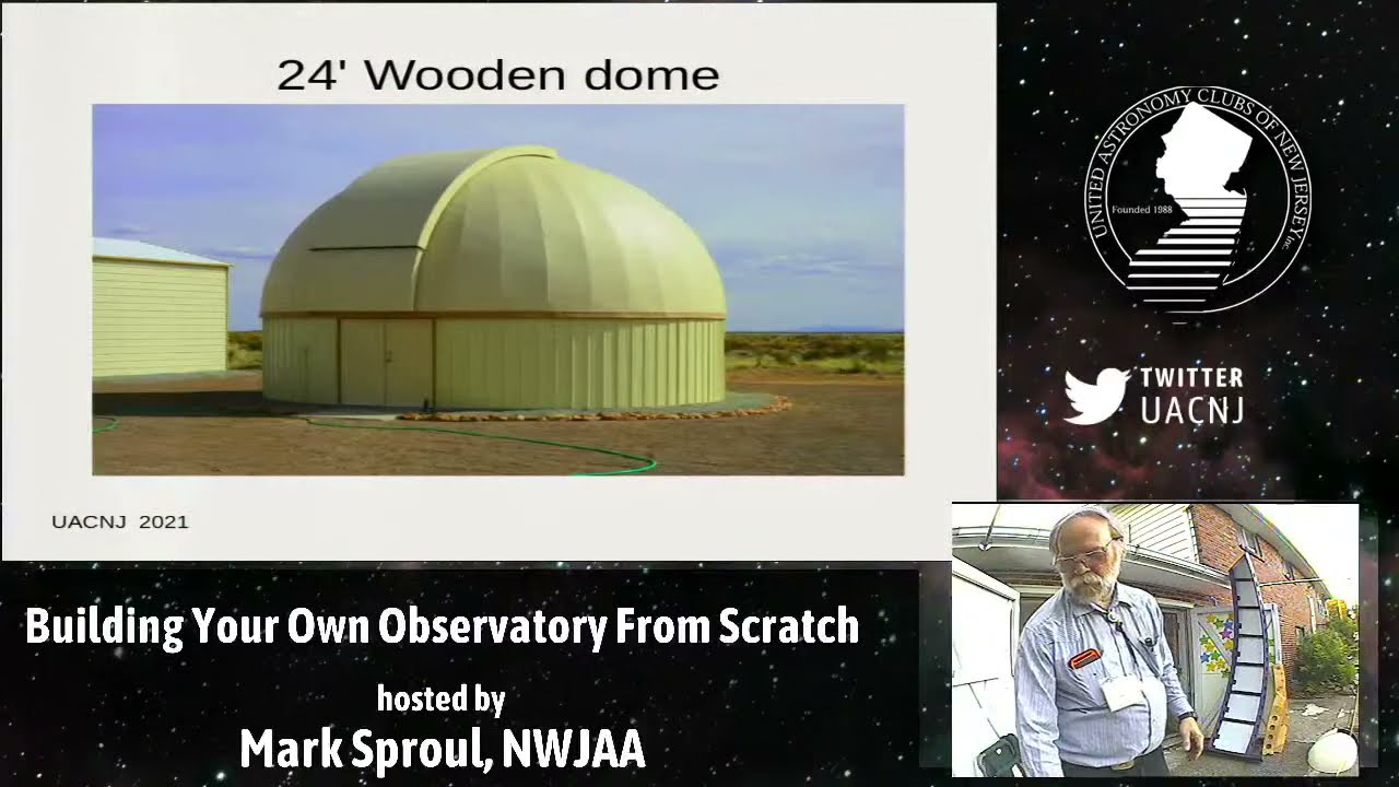 Building Your Own Observatory From Scratch with Mark Sproul, NWJAA ...