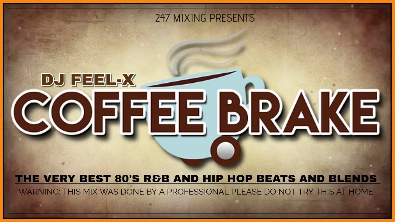 DJ Feel X - COFFEE BREAK 🔥 Epic DJ Mix - Throwback Music - YouTube
