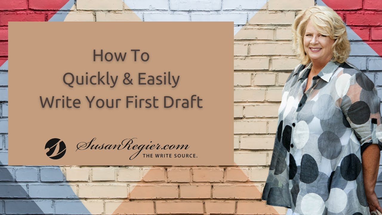 How To Quickly & Easily Write Your First Draft - YouTube