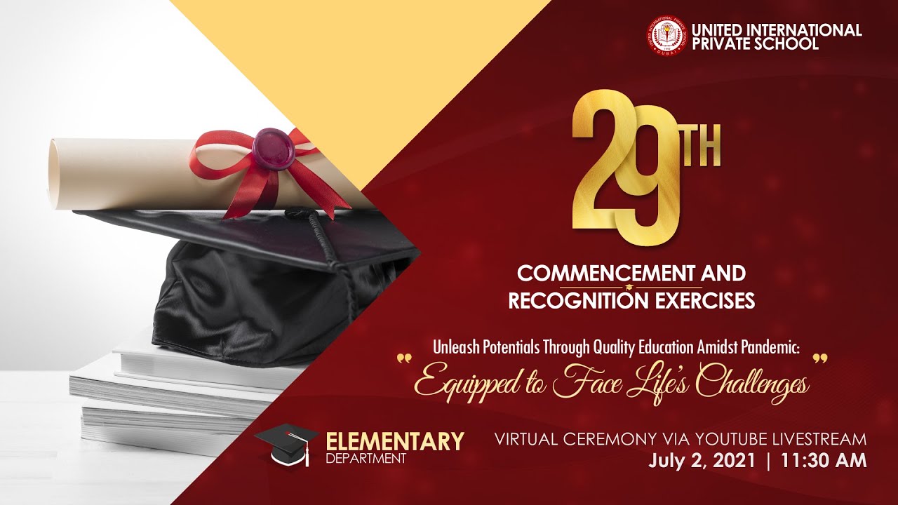 29th Commencement and Recognition Exercises - ELEMENTARY DEPARTMENT ...