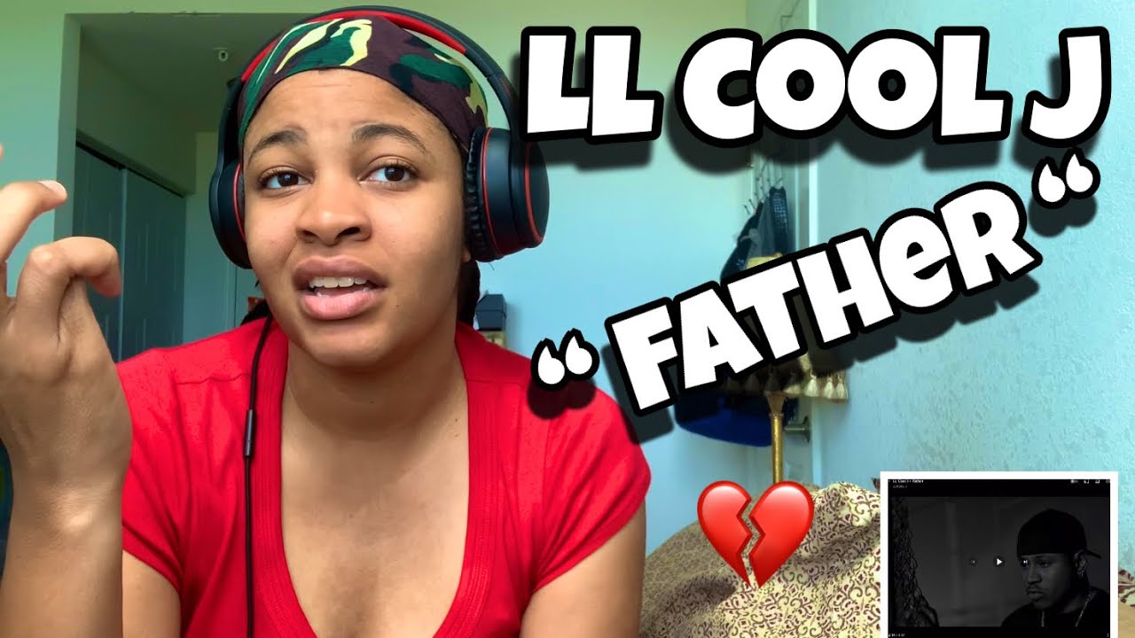 LL COOL J “ FATHER “ REACTION - YouTube