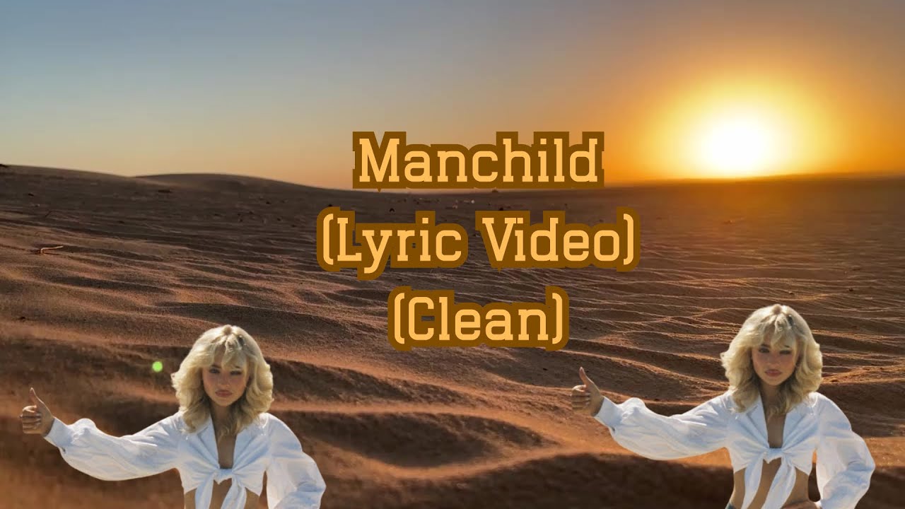 Manchild (Lyric Video) (Clean) Credits to @sabrinacarpenter - YouTube