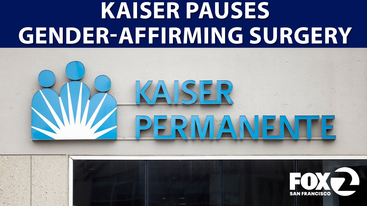 Kaiser pauses gender-affirming surgery for minors | KTVU - YouTube