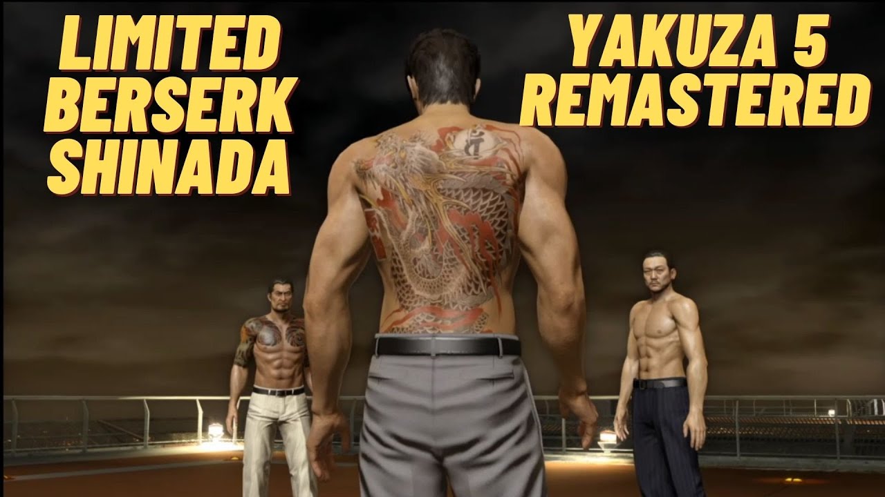 Shinada Limited Berserk - Yakuza 5 Remastered 100% Trophy Guide - YouTube