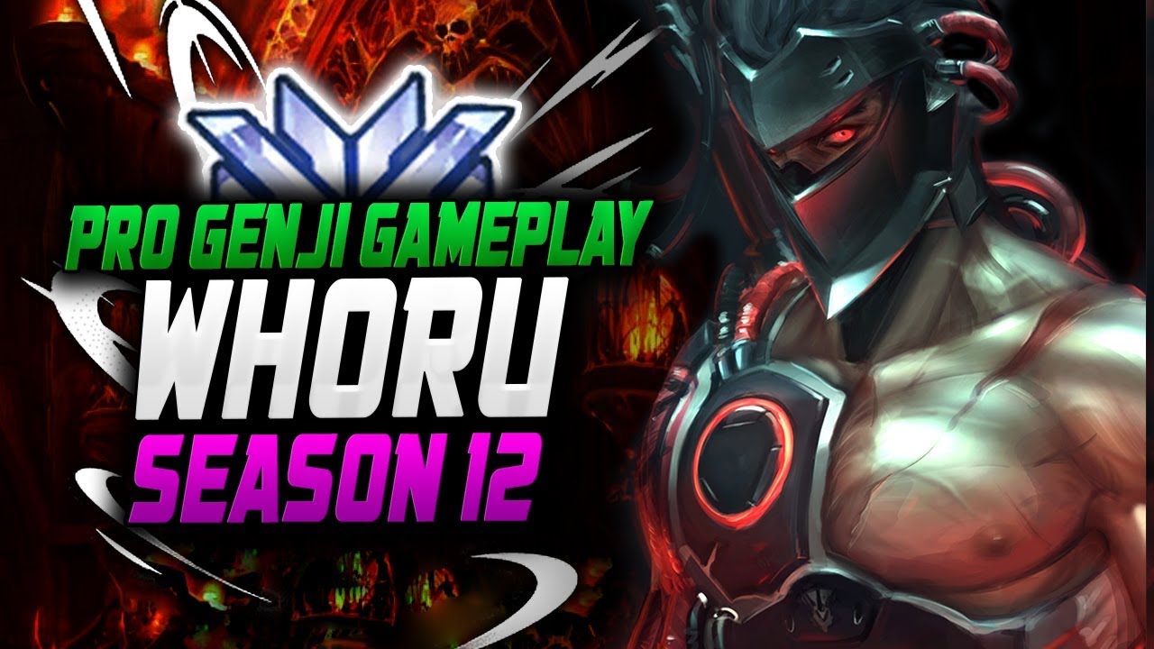Amazing Genji Gameplay - Whoru! 4200 SR [ OVERWATCH SEASON 12 TOP 500 ...