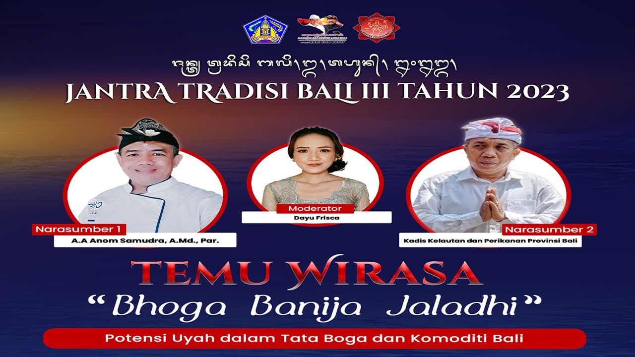 JANTRA TRADISI BALI : TEMU WIRASA (SARASEHAN), “BHOGA BANIJA JALADHI ...