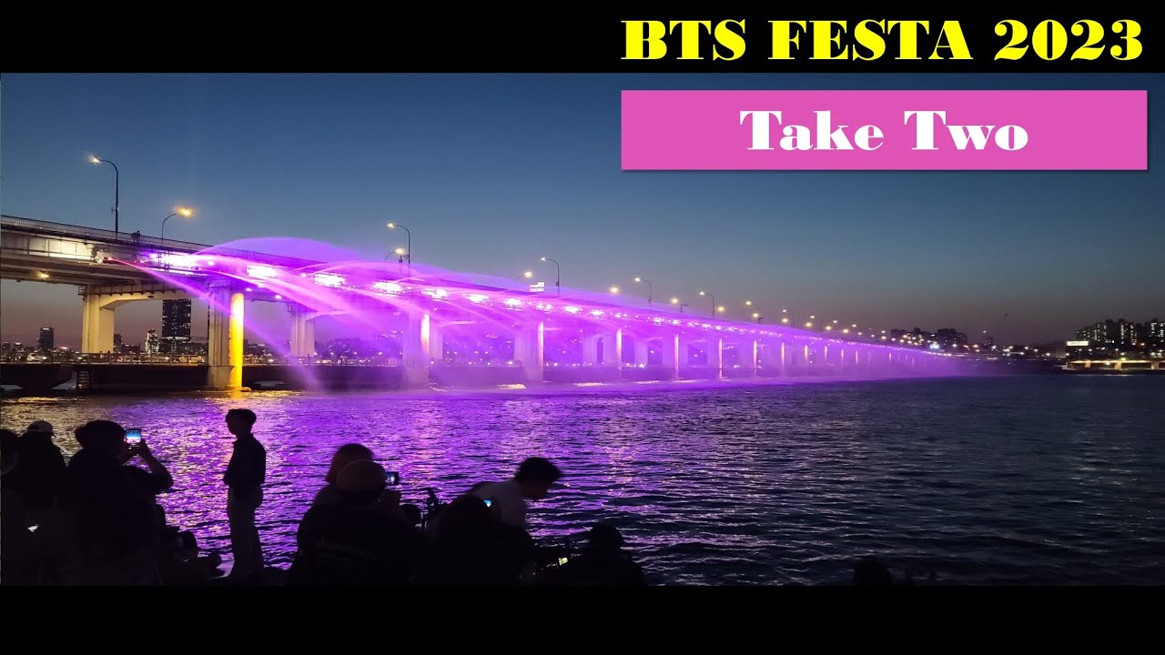 BTS FESTA 2023 - Take Two | Purple Han River Fountain - YouTube