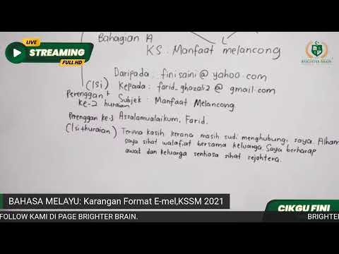 BAHASA MELAYU: Karangan Format E-mel,KSSM 2021