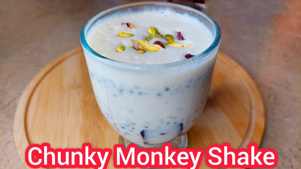 Chunky Monkey Shake 😋 - YouTube