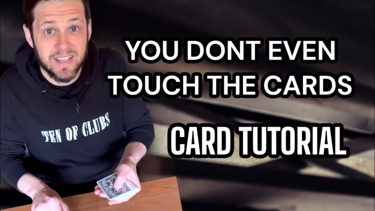 You Don’t Even Touch The Cards (Tutorial) - YouTube