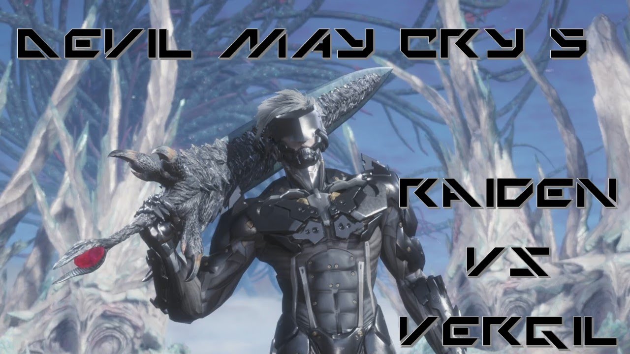 DMC5 - Raiden VS Vergil (Raiden Mod) - YouTube