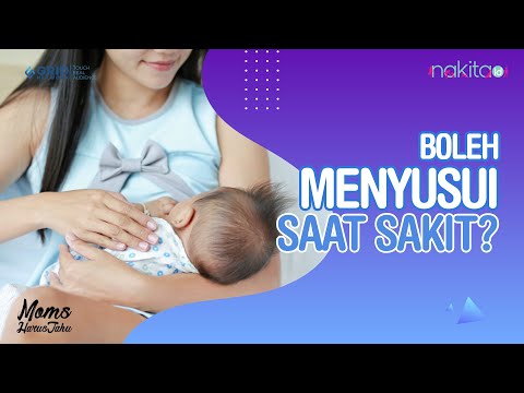 Apakah Boleh Menyusui saat Sakit?