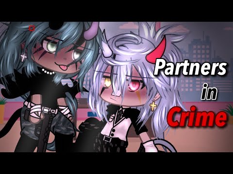 Partners in Crime~ || BL/GAY || Gacha Life Mini Movie || GLMM ||