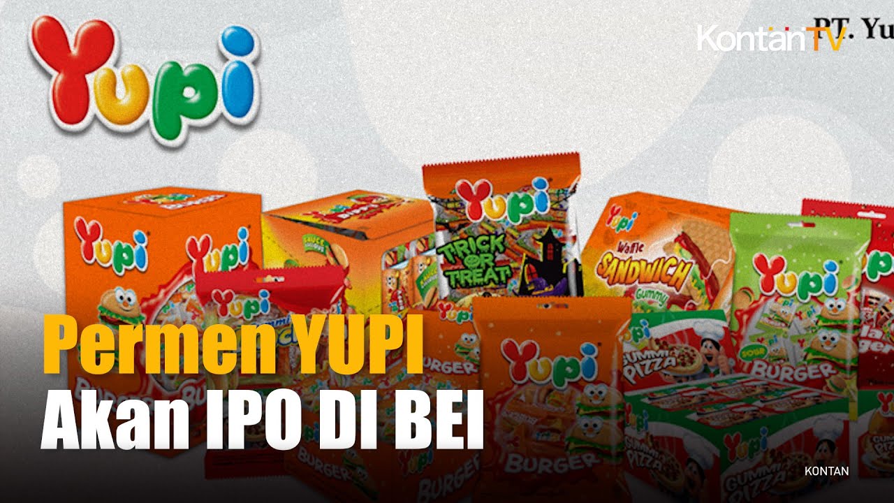 IPO di BEI, YUPI Pasang Harga Rp 2.100 - Rp 2.500 per Saham | KONTAN ...