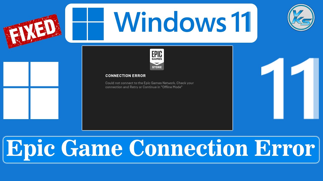 How To Fix Epic Games Connection Error, Issues And Problems On Windows 11 - YouTube