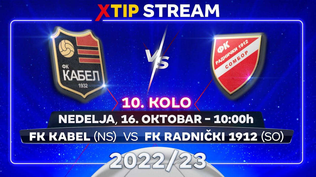 Kabel (Novi Sad) – Radnički 1912 (Sombor) (nedelja, 16. oktobar, 10:00 ...