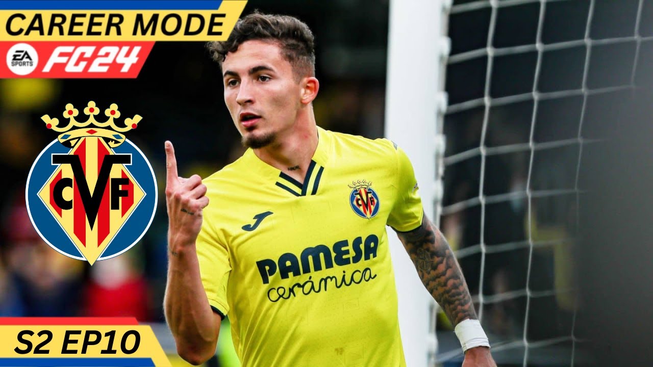 ANOTHER TROPHY?! FC 24 VILLARREAL CAREER MODE!! S2 EP10 - YouTube