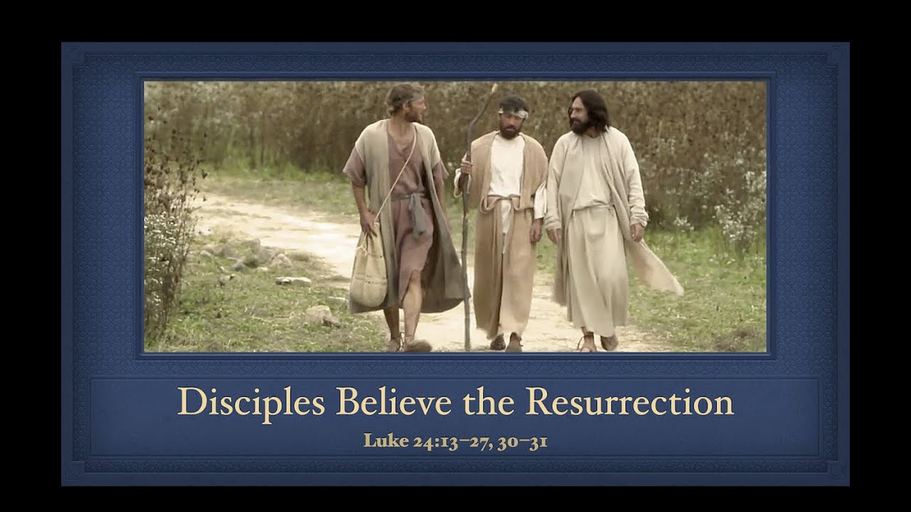 Disciples Believe the Resurrection - YouTube