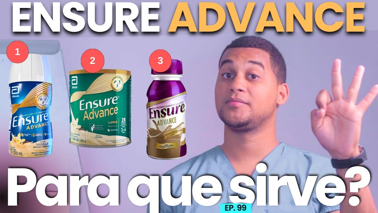 ENSURE ADVANCE PARA QUE SIRVE | 3 COSAS - YouTube