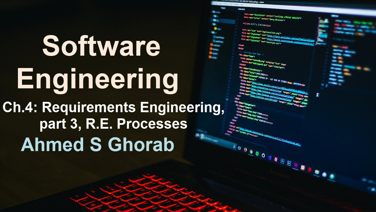 Ch. 4 : Requirements Engineering, part 3, RE Processes - YouTube