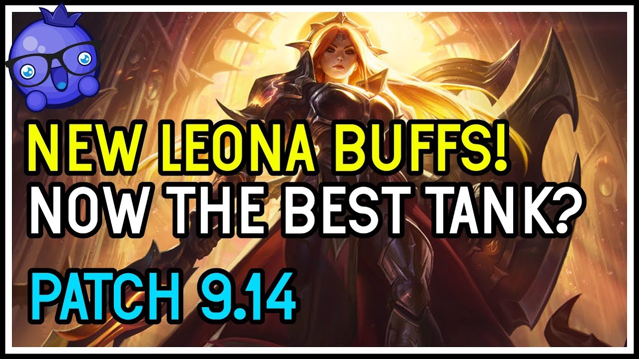 New Leona buffs in 9.14! - League of Legends - YouTube
