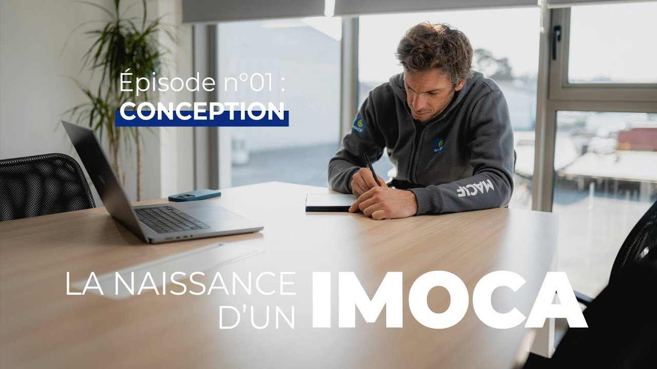 LA NAISSANCE D'UN IMOCA | MACIF SANTE PREVOYANCE - YouTube