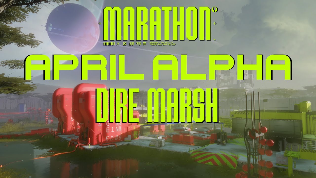 Marathon | Closed Alpha | Dire Marsh | 4K 60FPS | No Commentary - YouTube