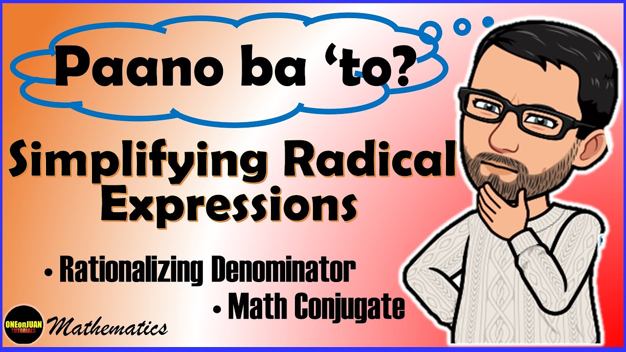 [TAGALOG] Grade 9 Math Lesson: Simplifying Radical Expressions - YouTube
