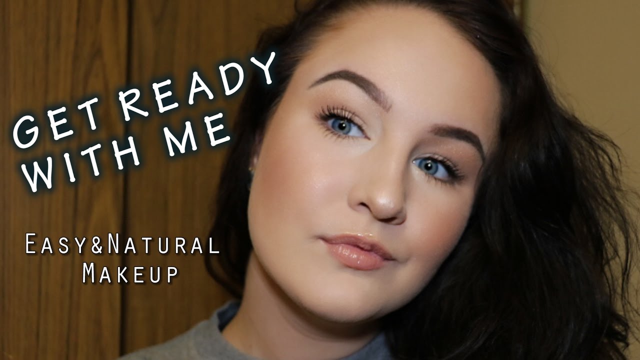 Get Ready With Me II Natural, Glowy & Quick Makeup!! - YouTube