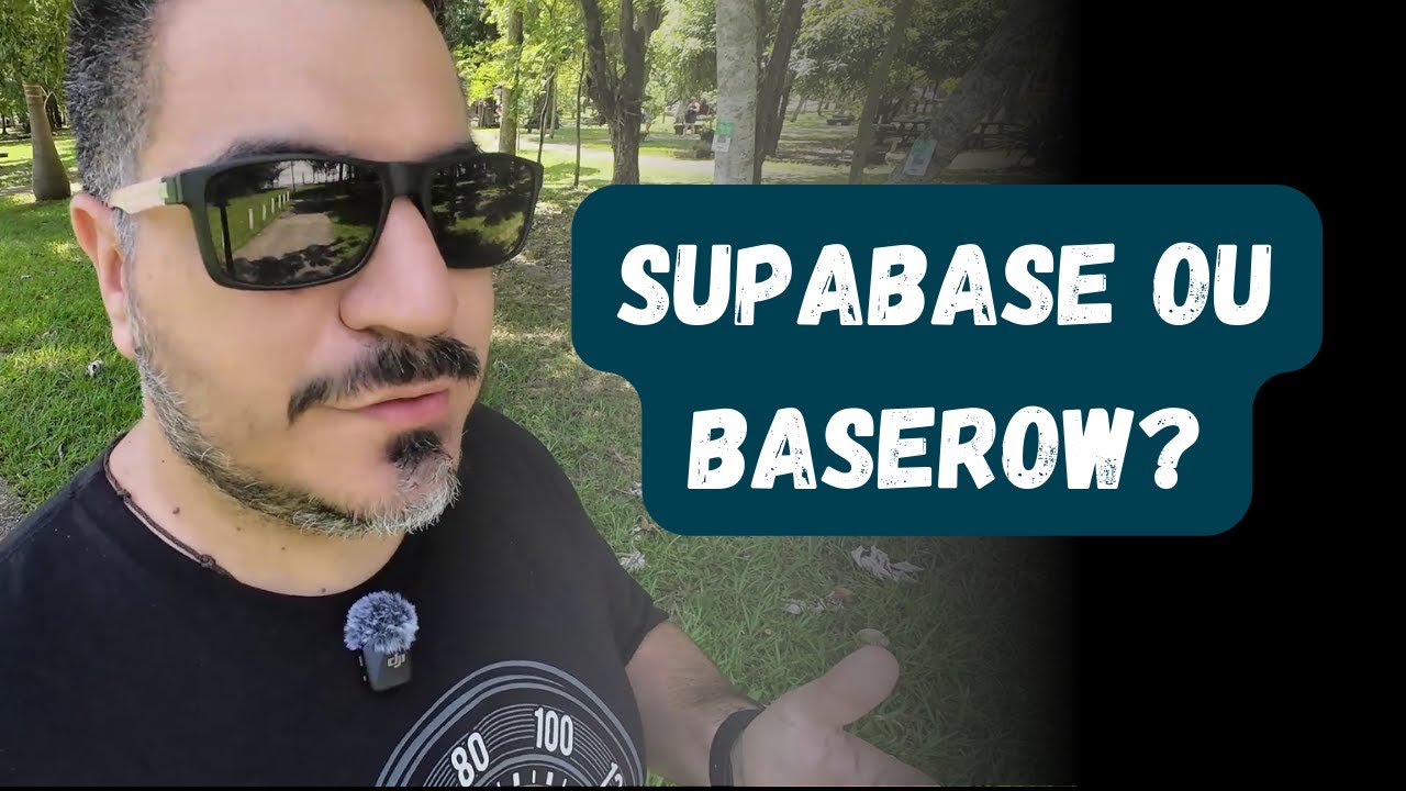 Supabase ou Baserow? Qual Escolher? - YouTube