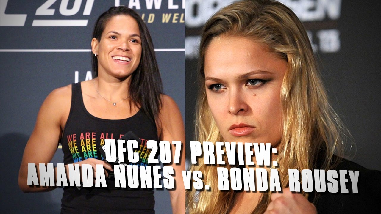 UFC 207: Amanda Nunes vs. Ronda Rousey Preview - YouTube