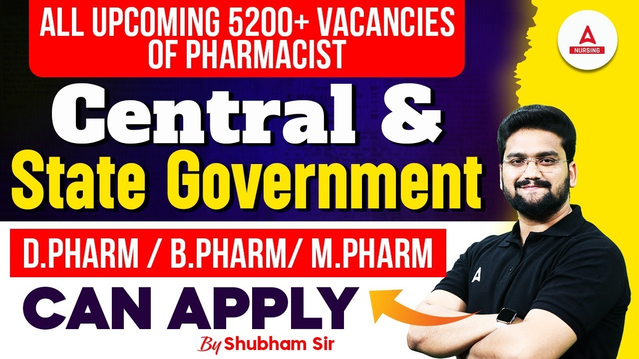Pharmacist Upcoming Vacancy 5200+ | Govt Jobs | D.Pharm/B.Pharm/M.Pharm ...